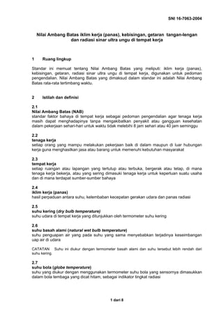 SNI 16-7063-2004 tentang Nilai Ambang Batas Iklim Kerja (Panas ...