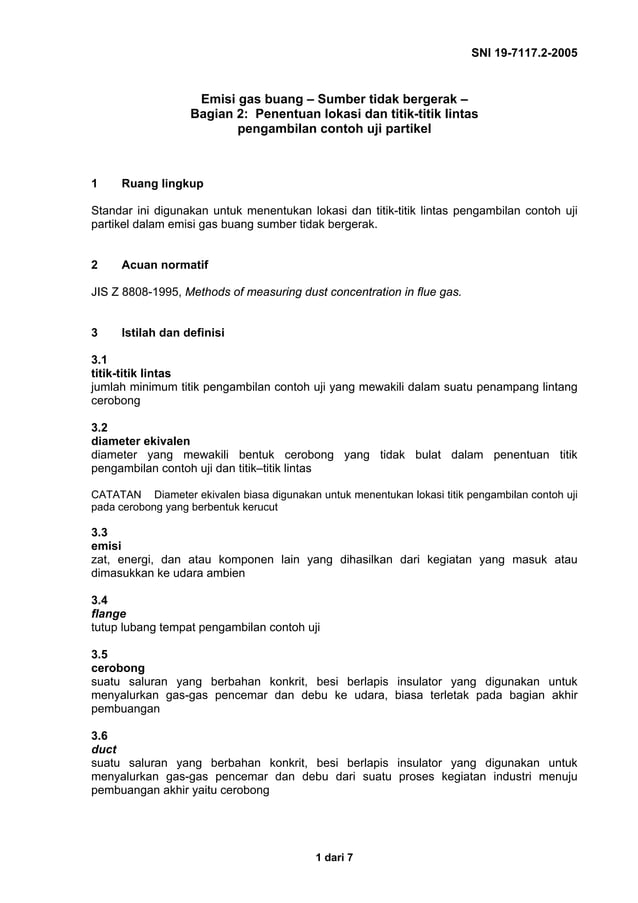 SNI 19-7117.2-2005 tentang Emisi Gas Buang - Sumber Tidak Bergerak - Bagian 2: Penentuan Lokasi ...