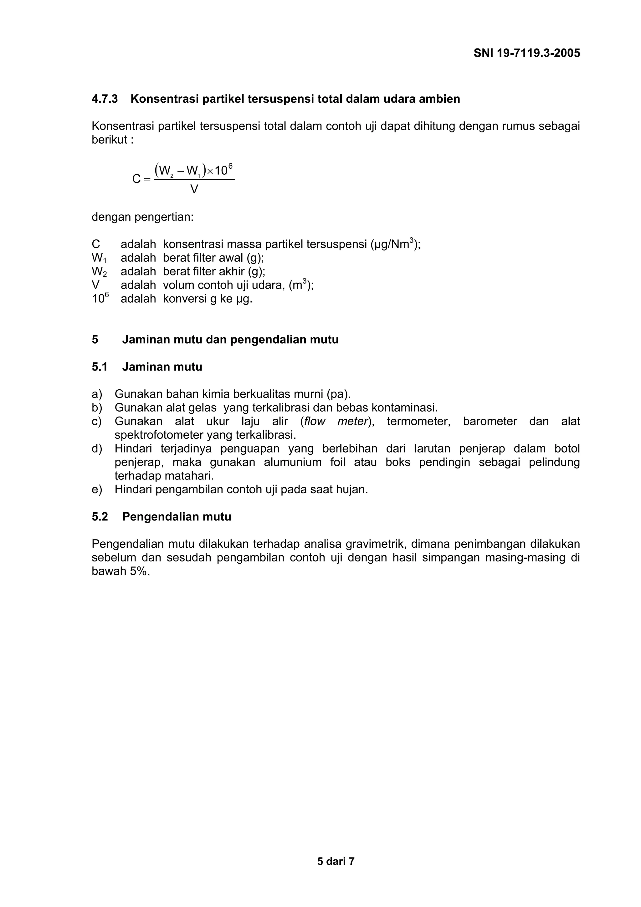 SNI 19-7119.3-2005 tentang Udara Ambien - Bagian 3: Cara Uji Partikel ...