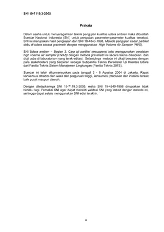 SNI 19-7119.3-2005 tentang Udara Ambien - Bagian 3: Cara Uji Partikel ...