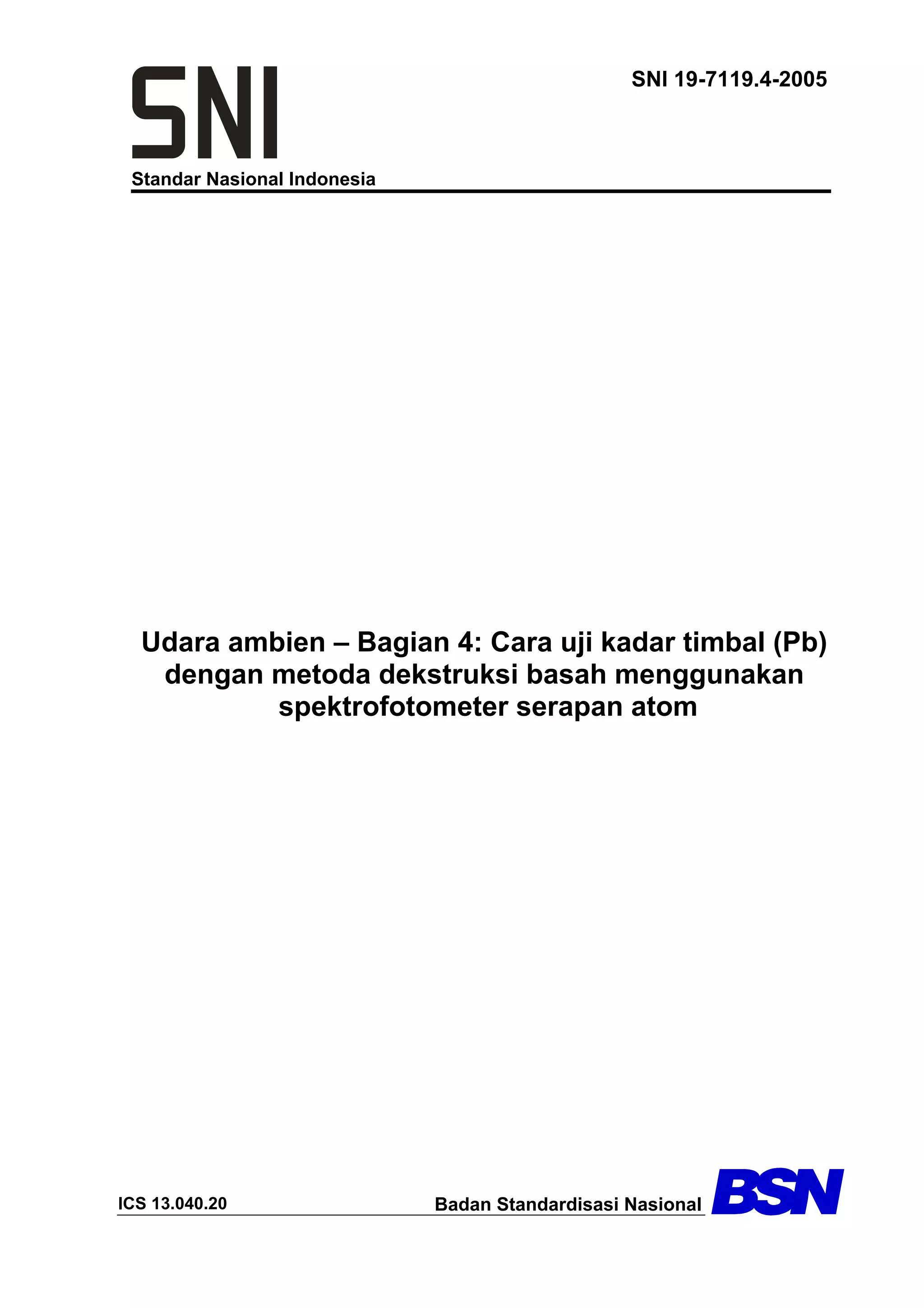 SNI 19-7119.4-2005 tentang Udara Ambien - Bagian 4: Cara Uji Kadar ...