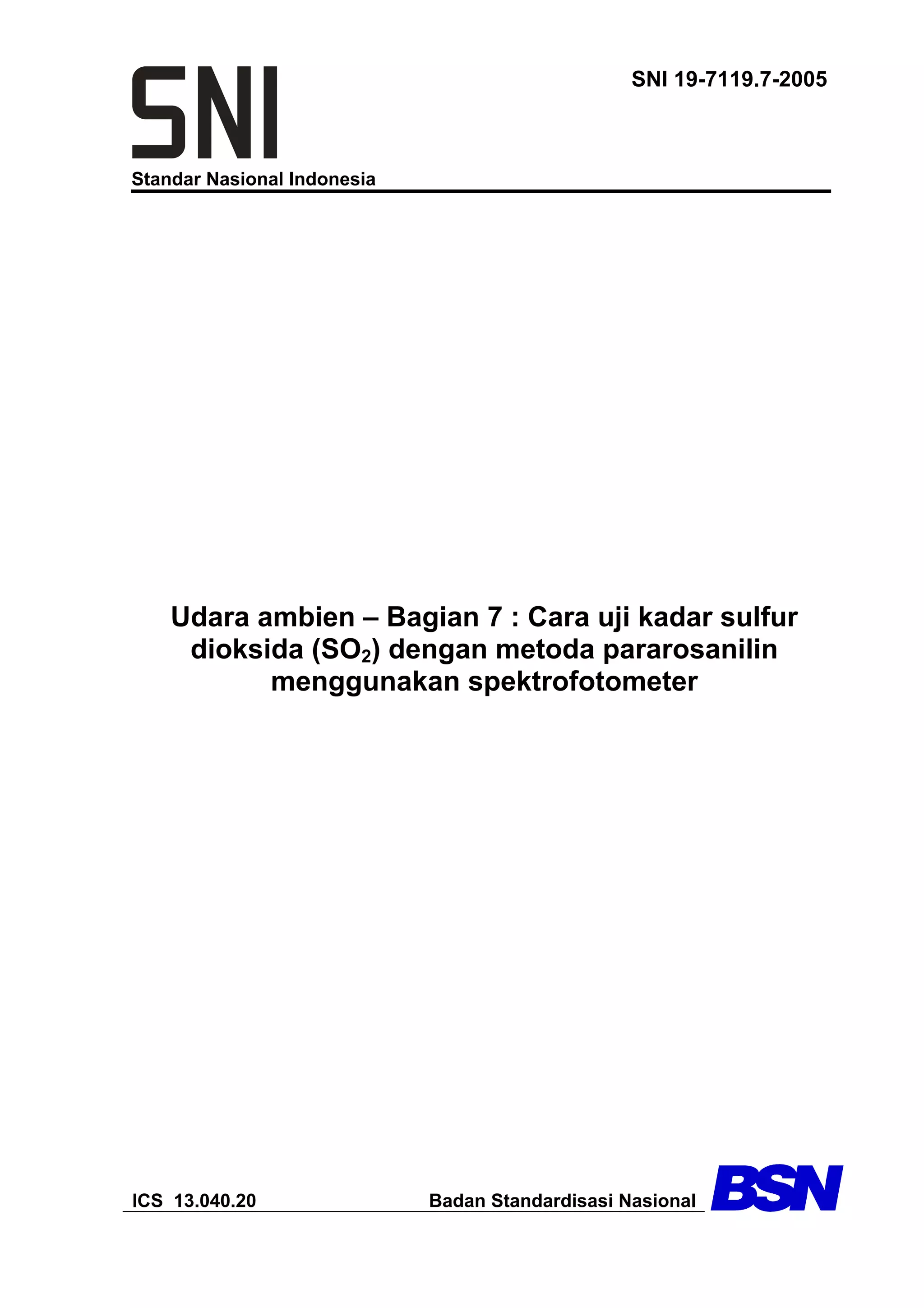 SNI 19-7119.7-2005 tentang Udara Ambien - Bagian 7: Cara Uji Kadar ...