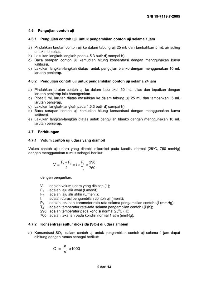 SNI 19-7119.7-2005 tentang Udara Ambien - Bagian 7: Cara Uji Kadar Sulfur Dioksida (SO2) dengan ...