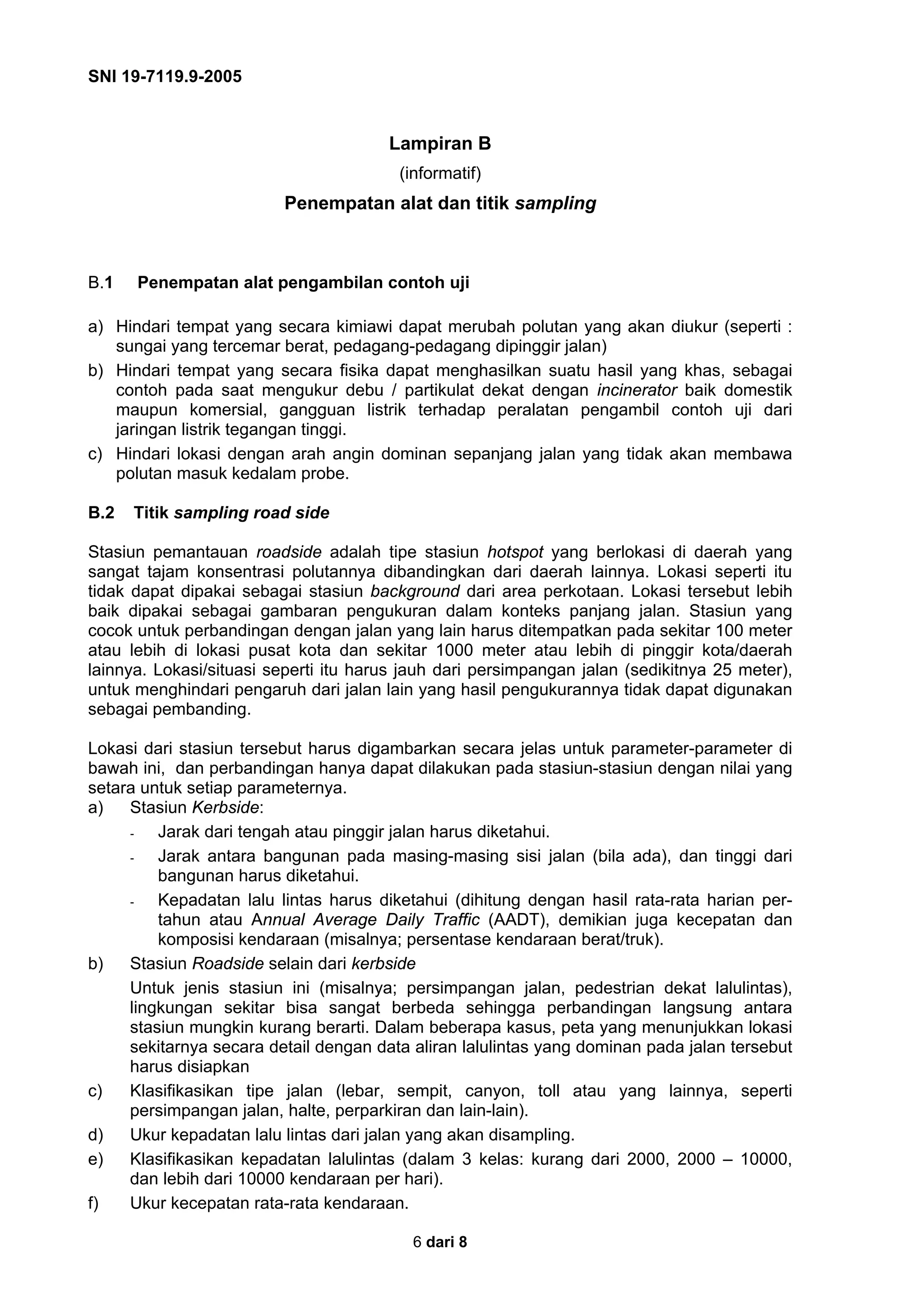 SNI 19-7119.9-2005 tentang Udara Ambien - Bagian 9: Penentuan Lokasi Pengambilan Contoh Uji ...