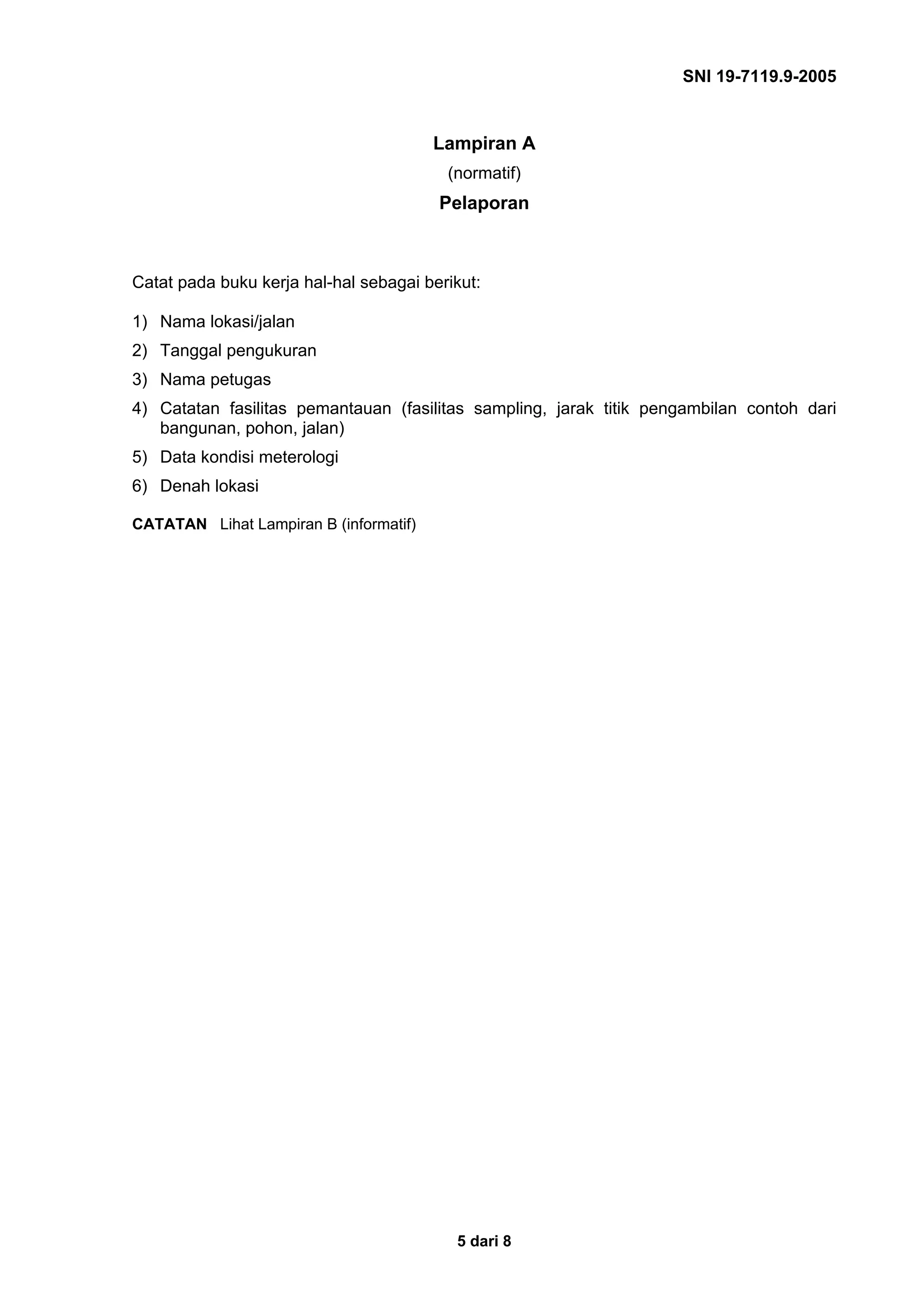 SNI 19-7119.9-2005 tentang Udara Ambien - Bagian 9: Penentuan Lokasi Pengambilan Contoh Uji ...