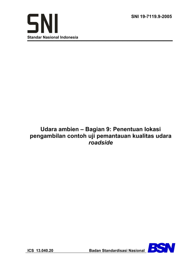 SNI 19-7119.9-2005 tentang Udara Ambien - Bagian 9: Penentuan Lokasi Pengambilan Contoh Uji ...