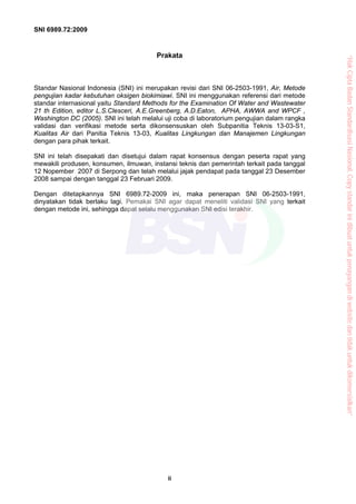 SNI 6989.72:2009 tentang Air dan Air Limbah - Bagian 72: Cara Uji Kebutuhan Oksigen Biokimia ...