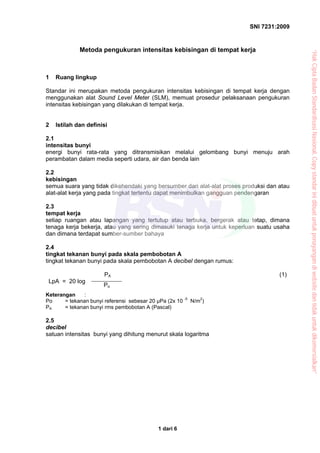 SNI 7231:2009 tentang Metoda Pengukuran Intensitas Kebisingan di Tempat Kerja | PDF
