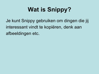 Snippy | PPT