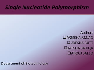 Single Nucleotide Polymorphism | PPTX