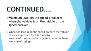 power generation from speed breaker | PPTX