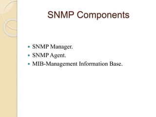 Simple Network Management Protocol | PPTX