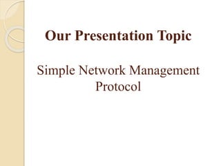 Simple Network Management Protocol | PPTX