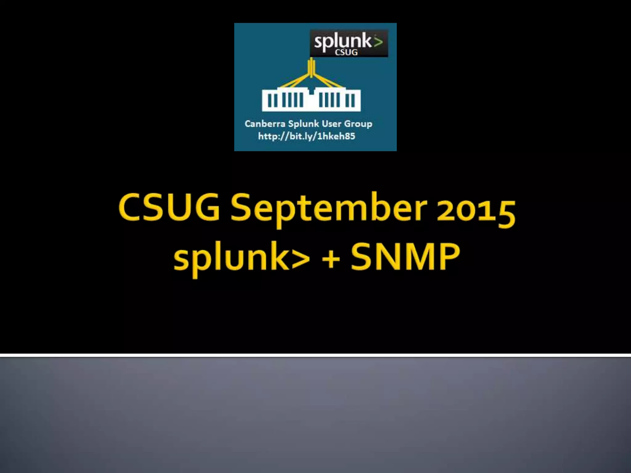 SNMP and splunk | PPTX