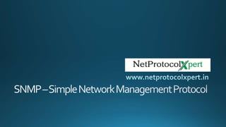 SNMP - Simple Network Management Protocol | PPT