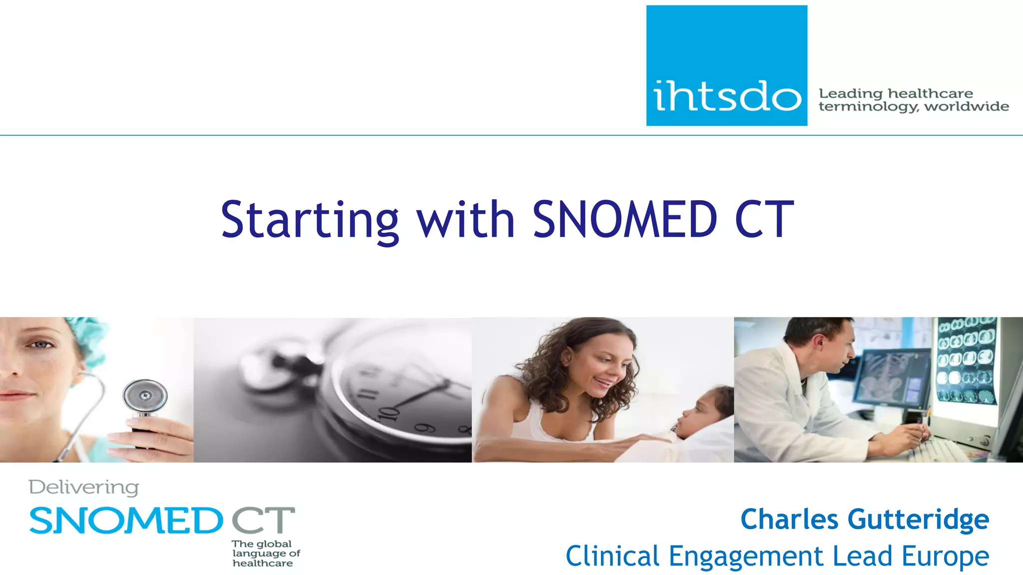 Starting with SNOMED CT and practical use of SNOMED CT | PDF