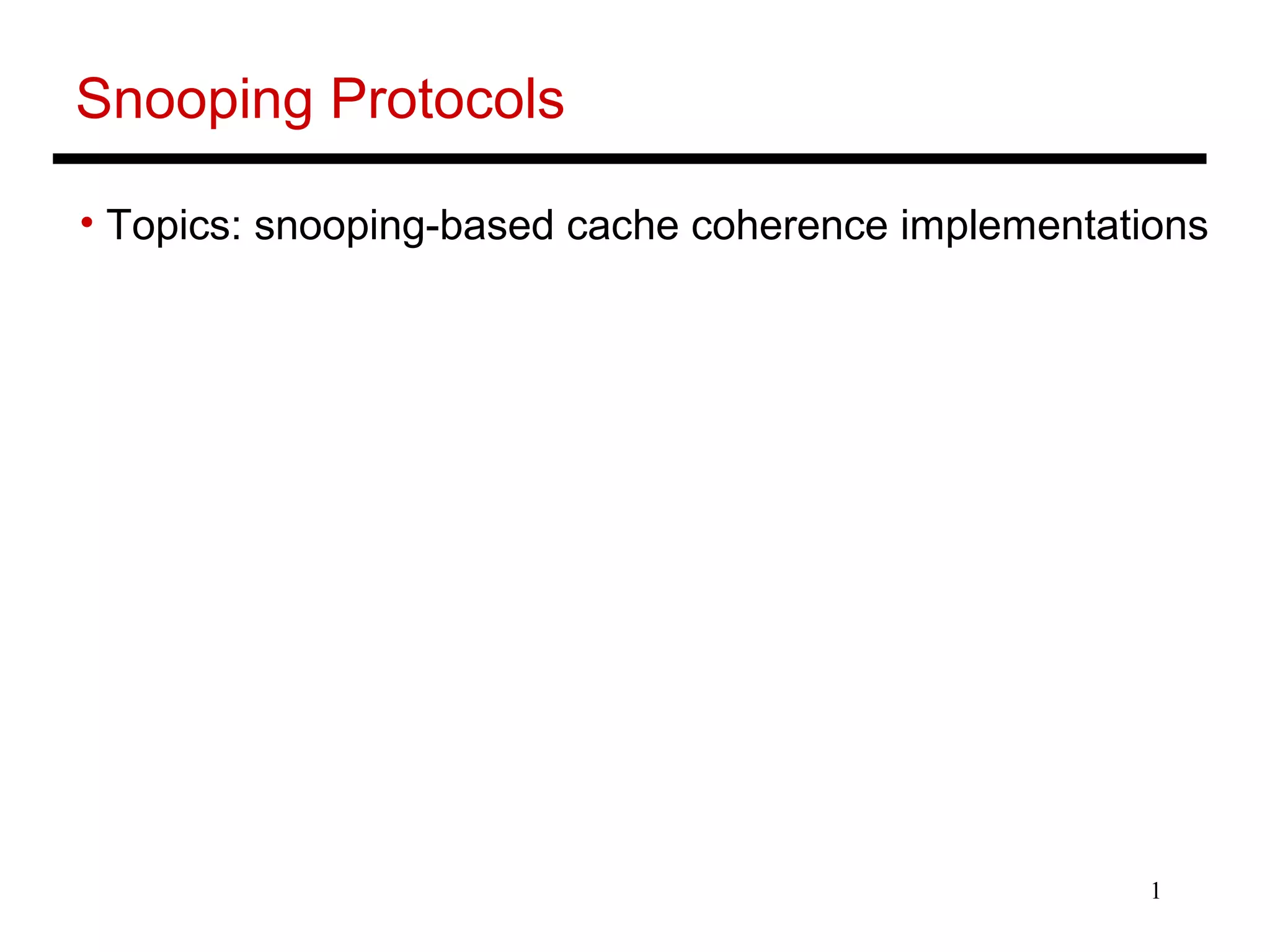 Snooping protocols 3 | PPT
