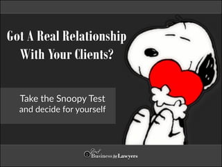 Snoopy Method - To have a real relationship with your clients | PDF