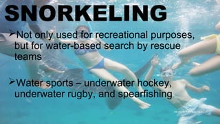 aquatic activities snorkeling-pe4 q4 NEW.pptx