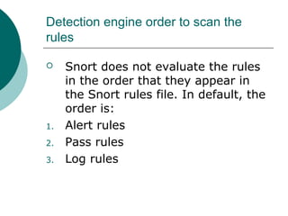 Snort | PPT | Computer Networking | Computing