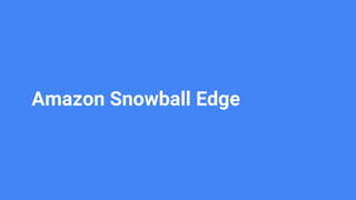 AWS Snowball | PPT | Free Download