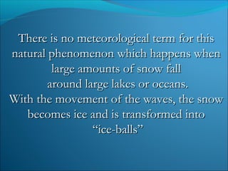 Snowballs On The Beach!! | PPT