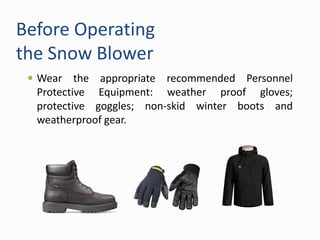 Snow Blower Safety 2009 | PPT