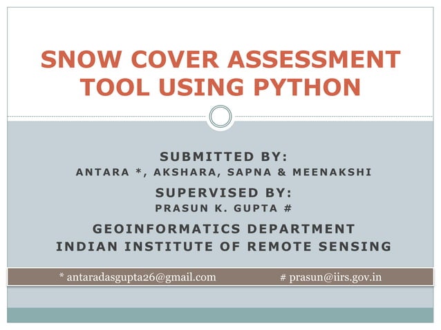 Snow cover assessment tool using Python | PPT