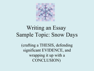 Snow day thesis | PPT