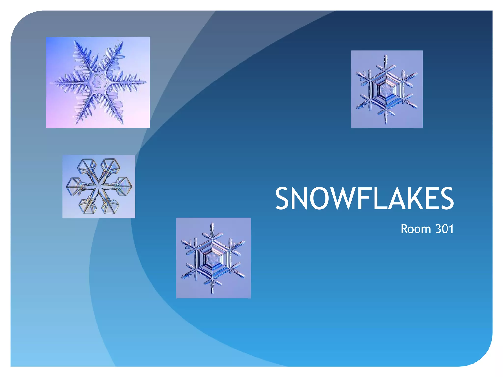 Snowflakes | PPT