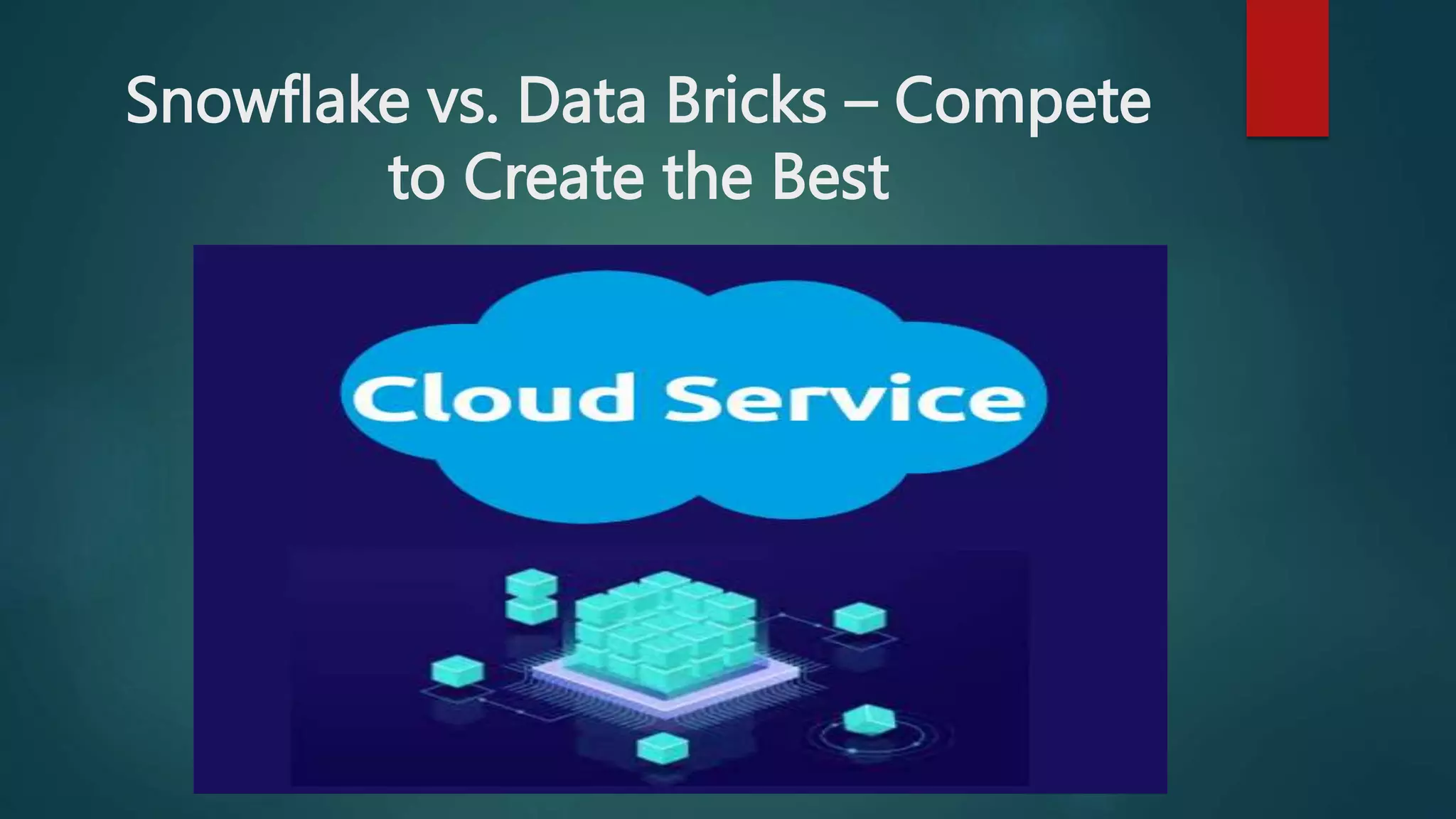 snowflak vs databricks presentation.pptx
