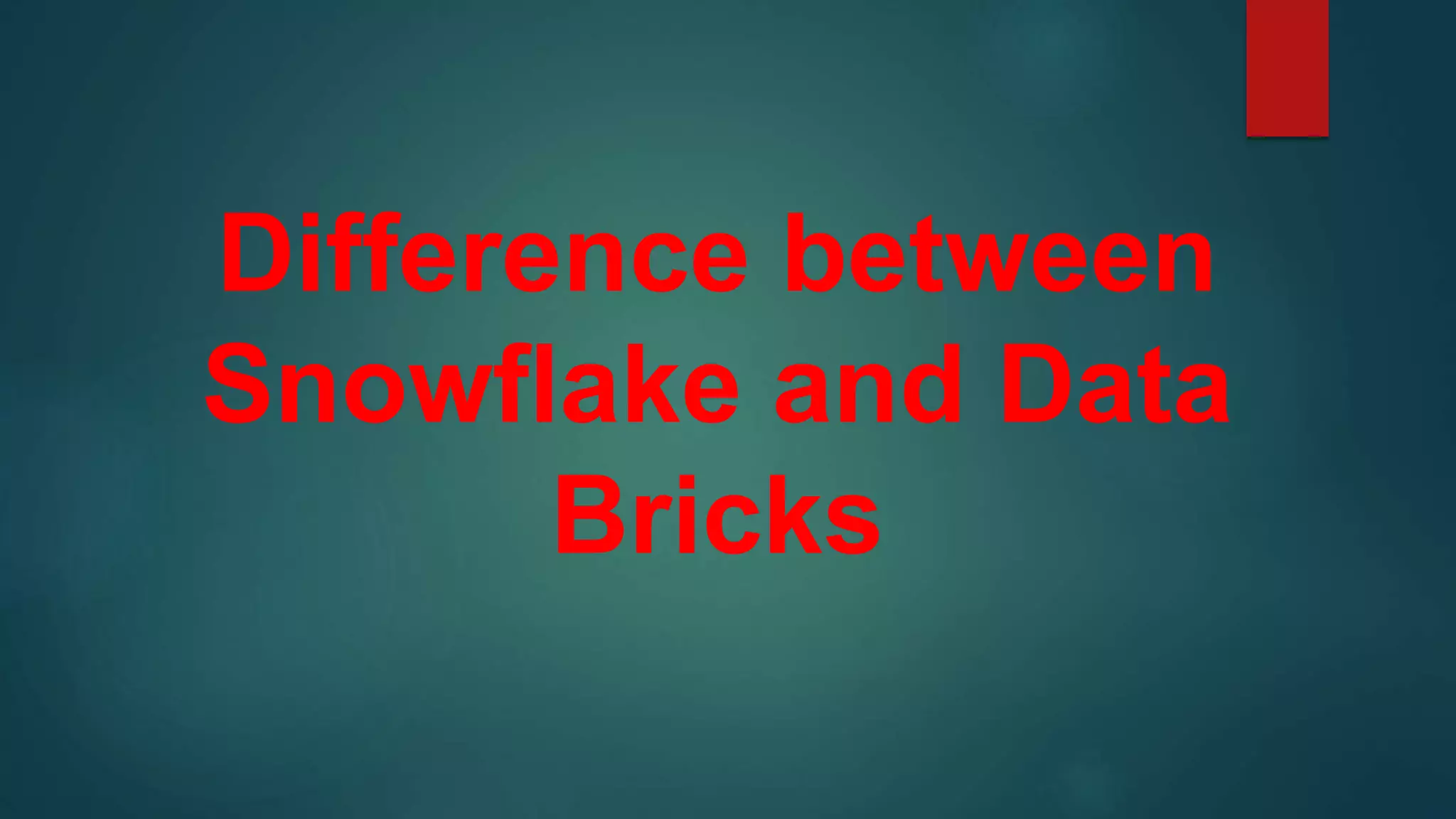 snowflak vs databricks presentation.pptx