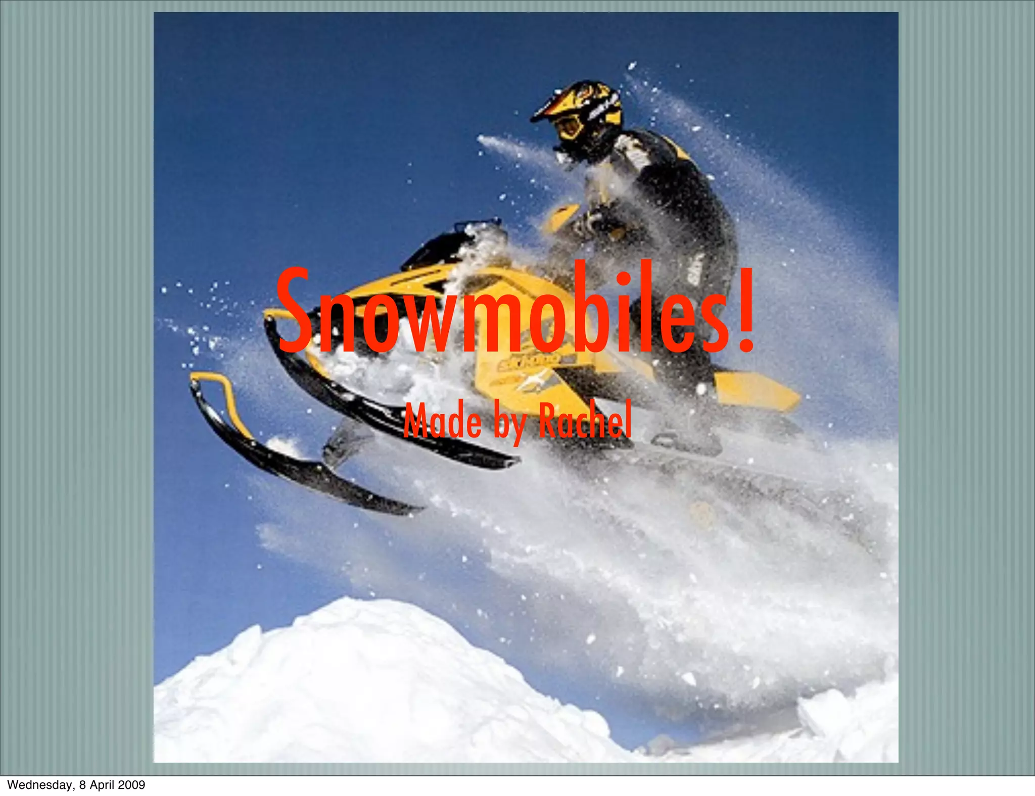 Snowmobile | PPT