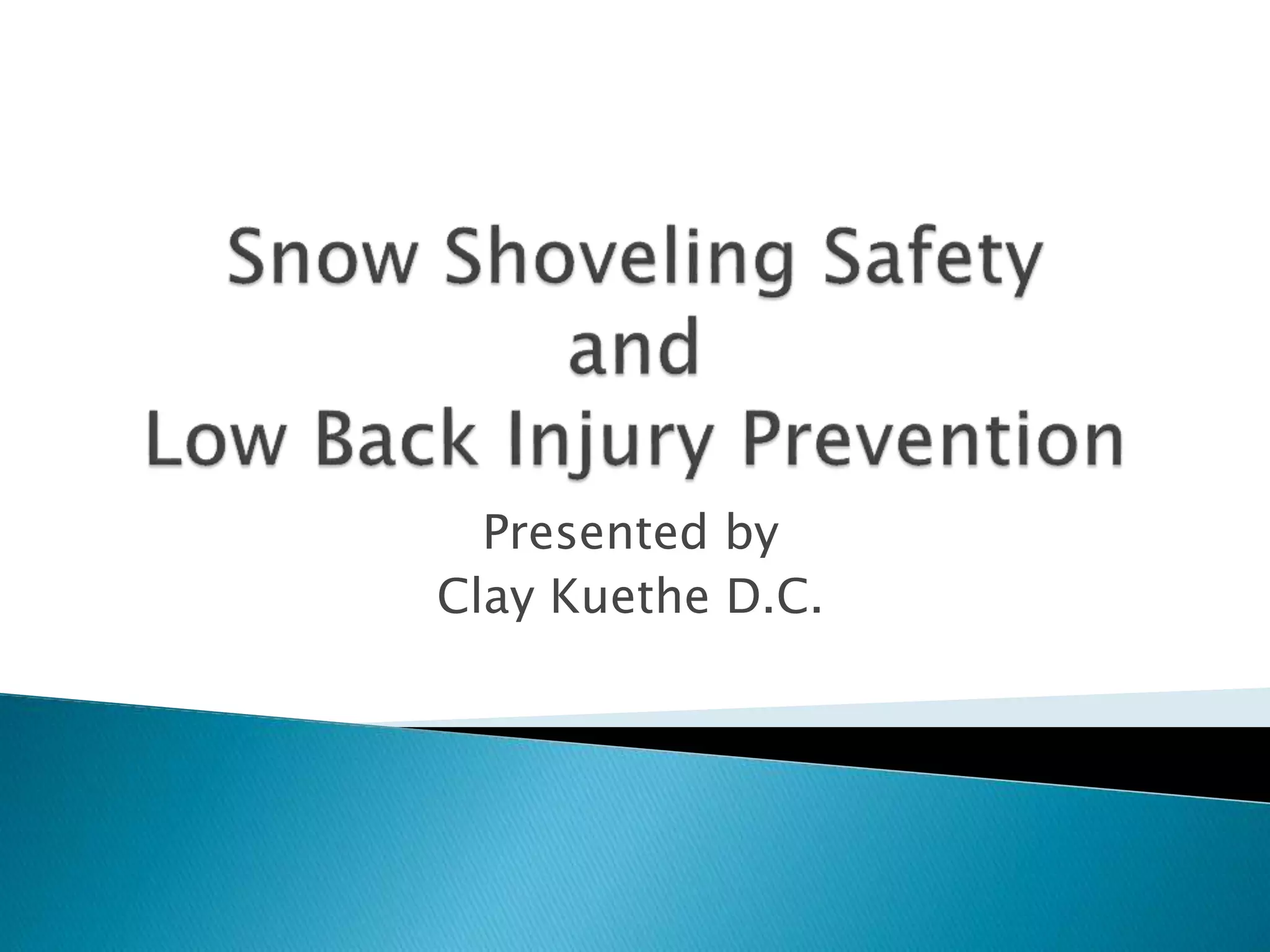 Snow Shoveling Safety | PPTX
