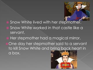 Snow white and the seven dwarfs | PPTX