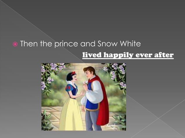 Snow white and the seven dwarfs | PPTX | Books and Literature