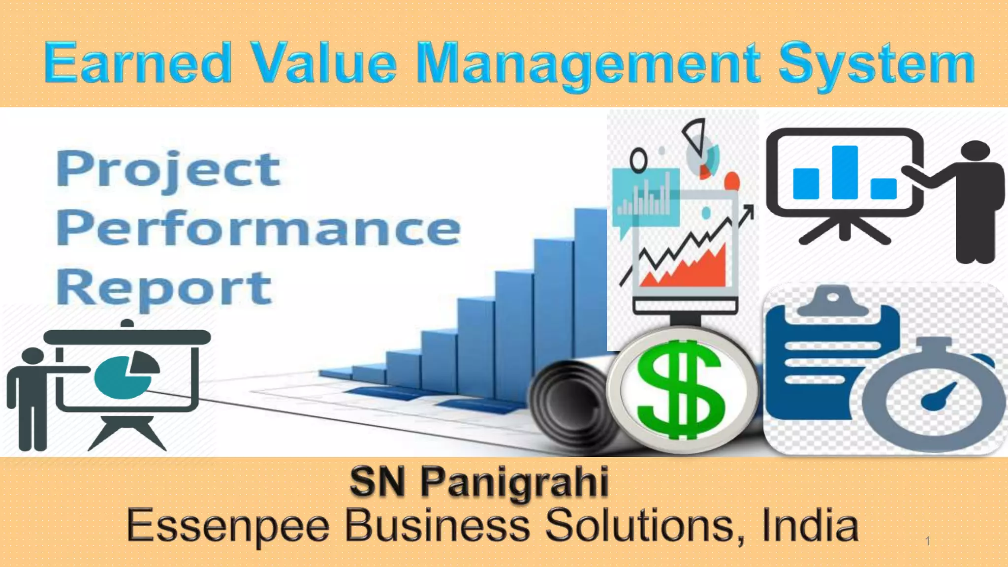 #Measuring Project Performance - Earned Value Management System# By SN Panigrahi | PPTX | Stocks ...