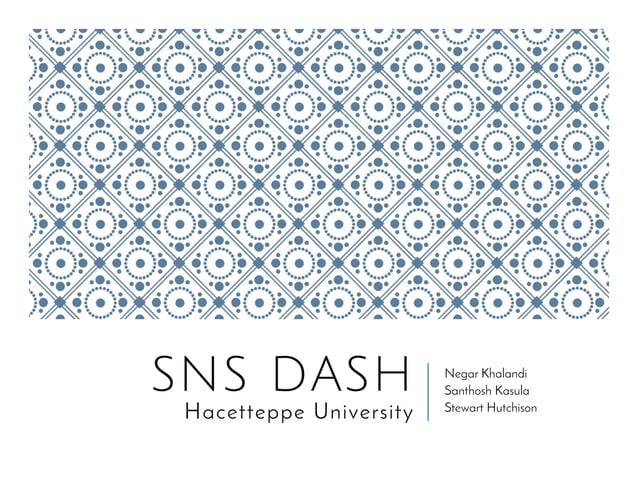 SNS Dash | PPT
