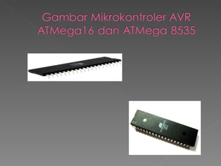 Mikrokontroler ATMega16 | PPT