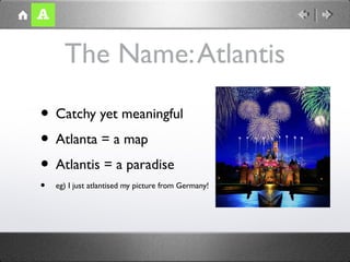 My SNS: Atlantis | PPT