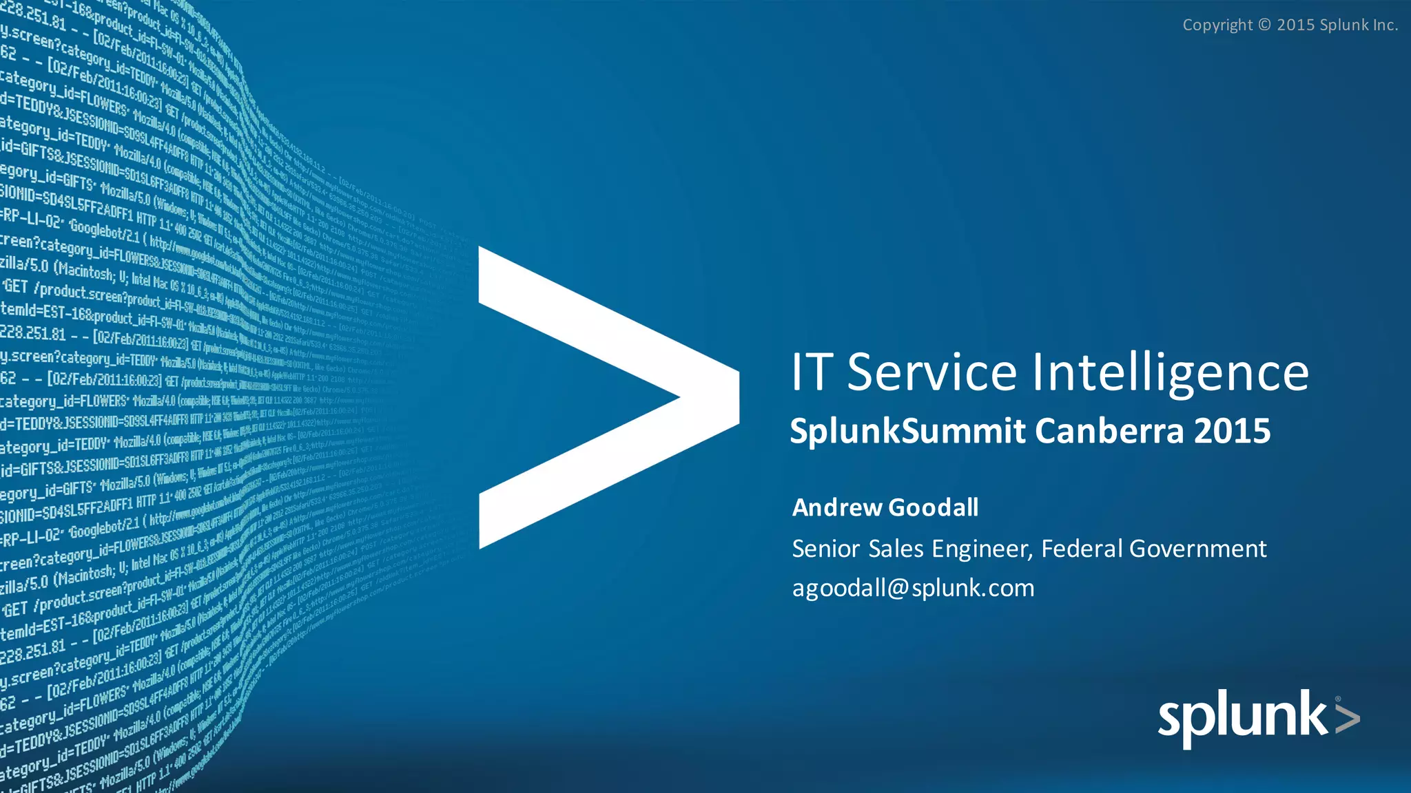 SplunkSummit 2015 - IT Service Intelligence | PDF