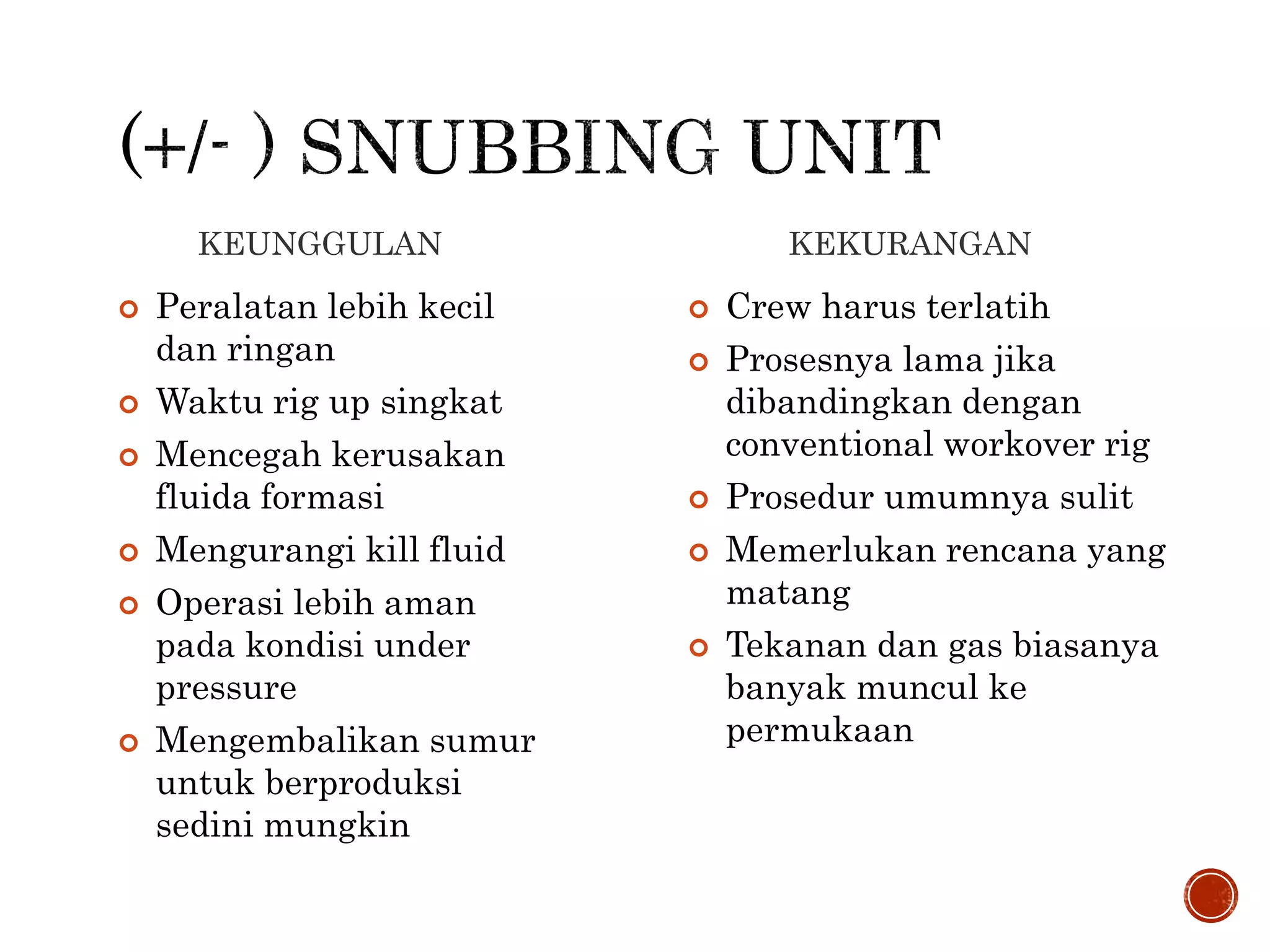 SNUBBING UNIT Presentasi.pptx