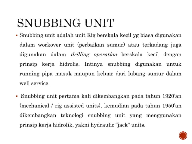 SNUBBING UNIT Presentasi.pptx