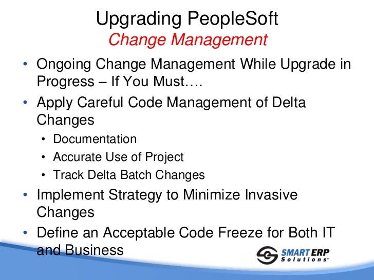PeopleSoft 9.1 upgrade best practices PeopleSoft 9.1 upgrade best practices