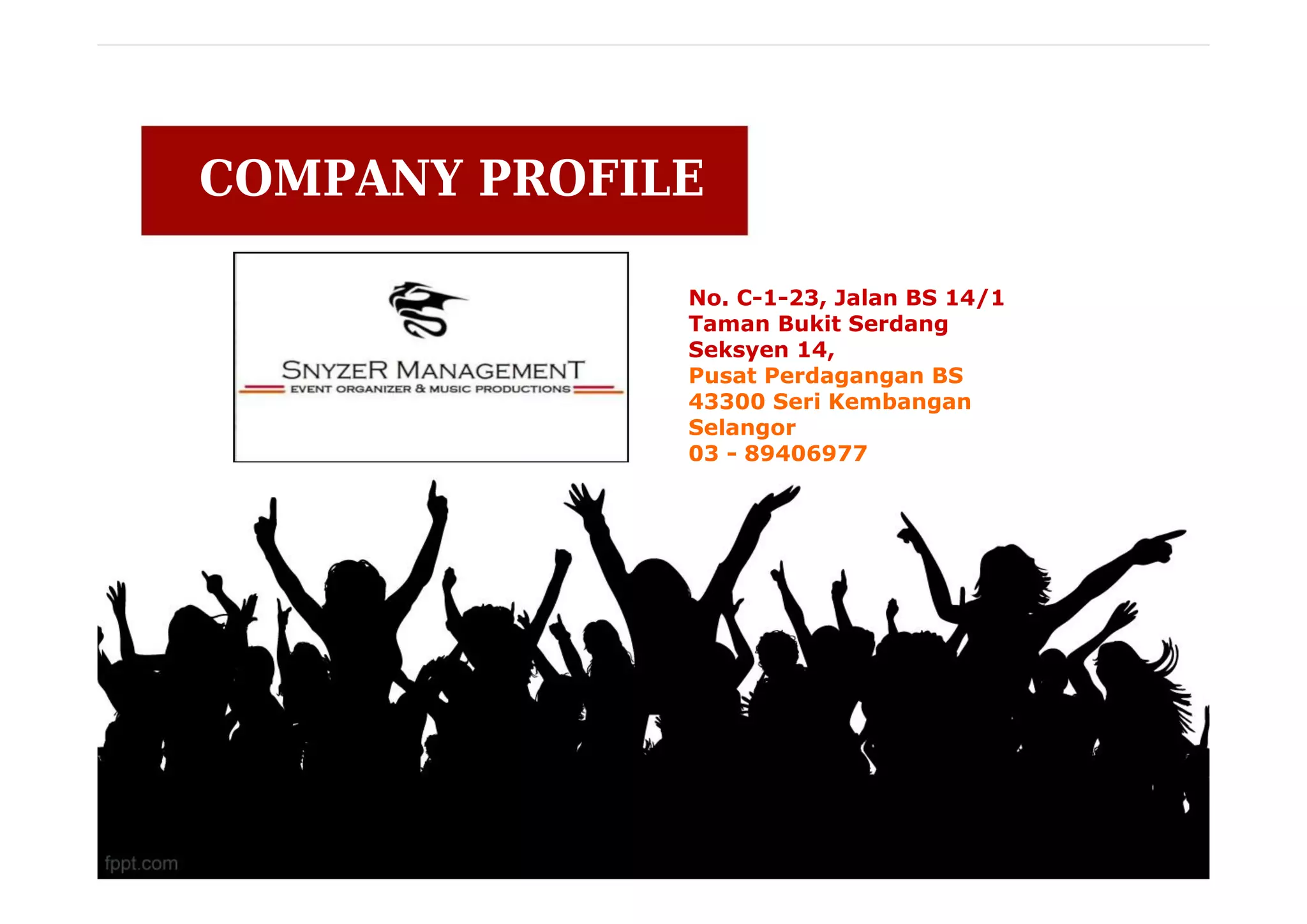 Snyzer Management company profile - Event Management Company | PPT