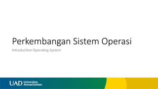Operating system Pengantar Sistem Operasi.pptx