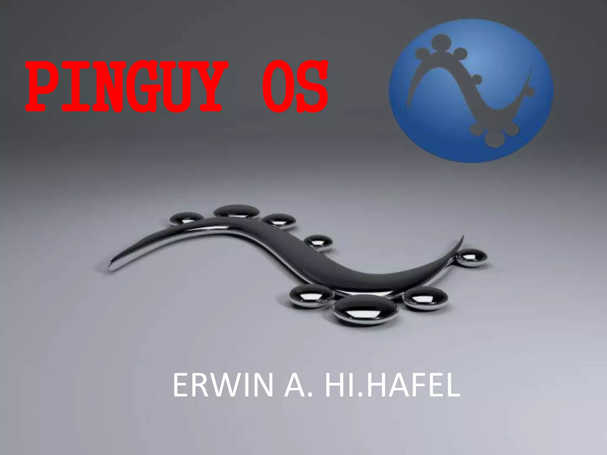 So 2 - Tentang LINUX pinguy OS | PPTX
