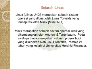 Presentasi OS Linux | PPTX