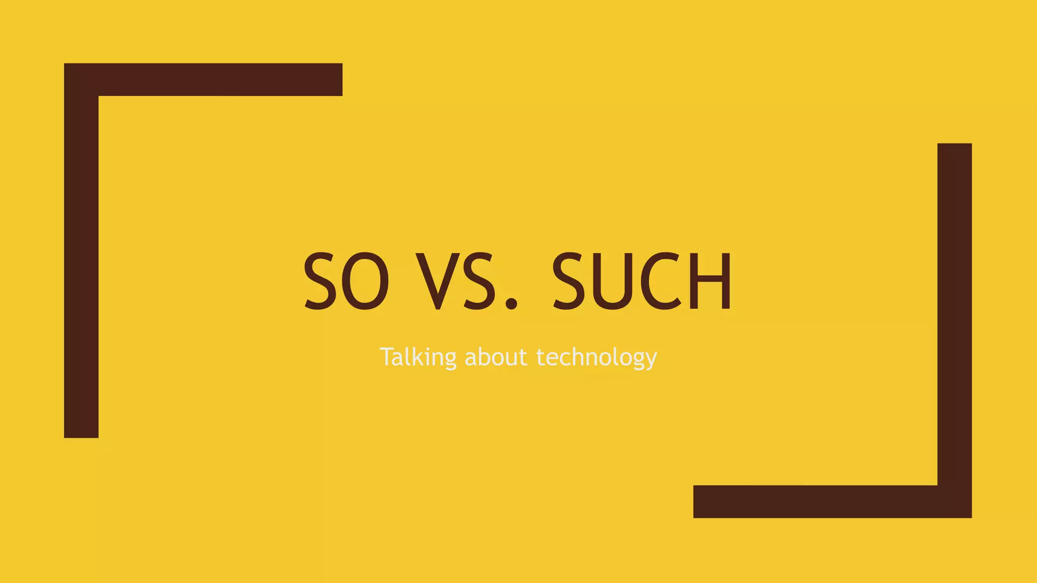 so-vs-such-clt-communicative-language-teaching-resources-info_114404.pptx