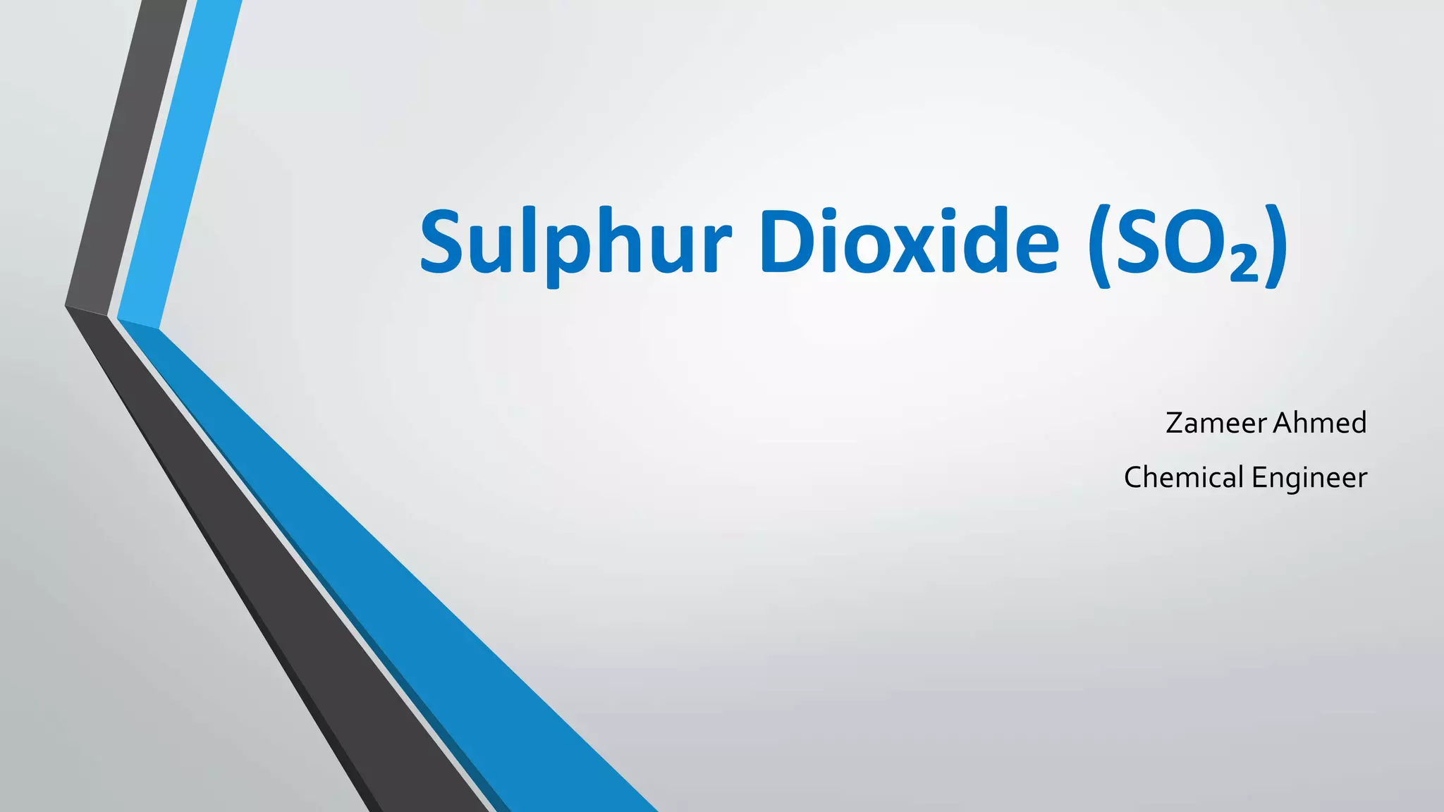 Sulphur dioxide Causes | PPTX
